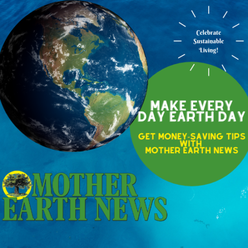 Earth Day 2021 – Mother Earth News